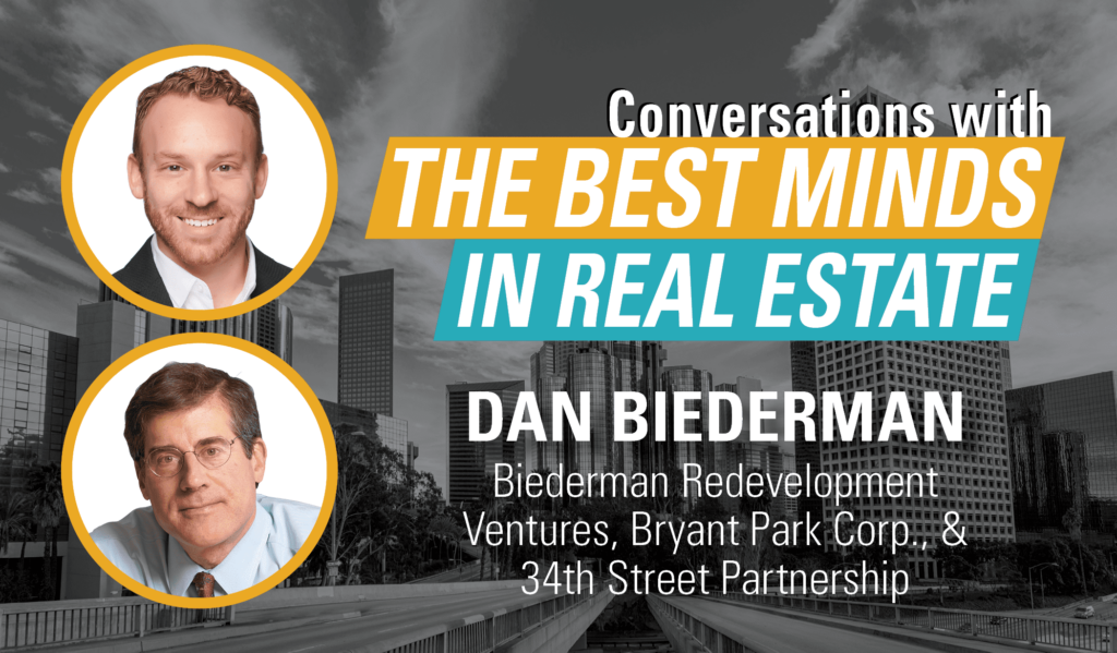 Best Minds: Dan Biederman - RCLCO Real Estate Consulting